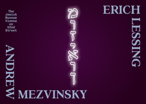 ERICH LESSING. ANDREW MEZVINSKY. THE JEWISH MUSEUM VIENNA ON 52ND ...