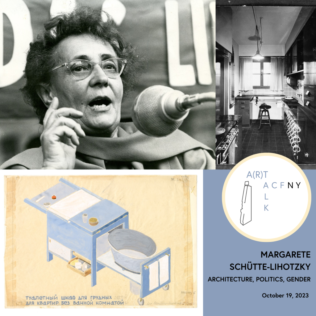A(R)Talk 03 Margarete Schütte-Lihotzky. Architecture, Politics, Gender ...