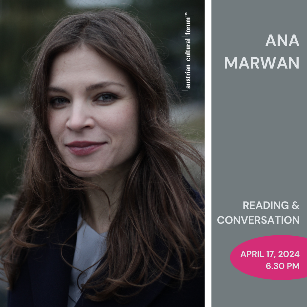 Ana Marwan: Reading and Conversation - Austrian Cultural Forum New York